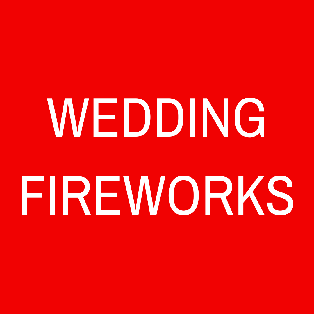 WEDDING FIREWORKS – MK Fireworks King